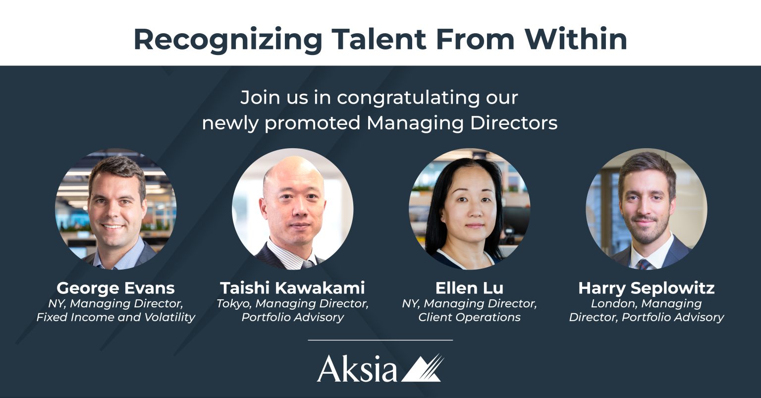 Managing Director Promotions Within Aksia - Aksia